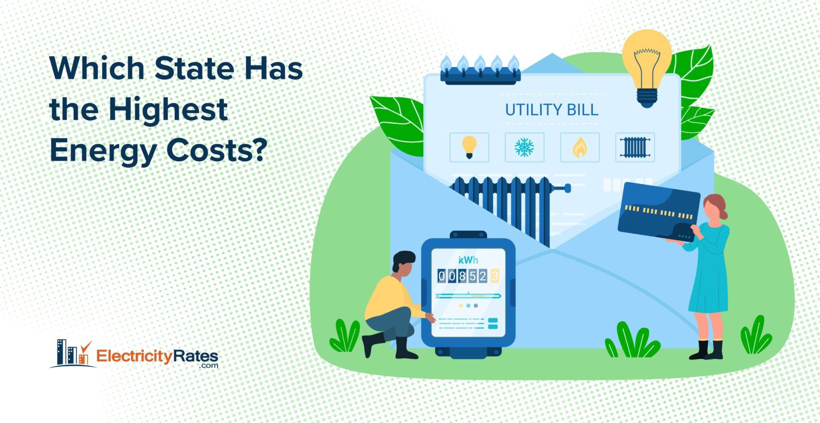 Which States Bear The Highest Energy Costs? | ElectricityRates.com