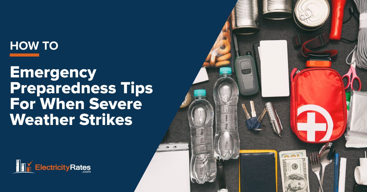 Emergency Preparedness Tips for When Severe Weather Strikes