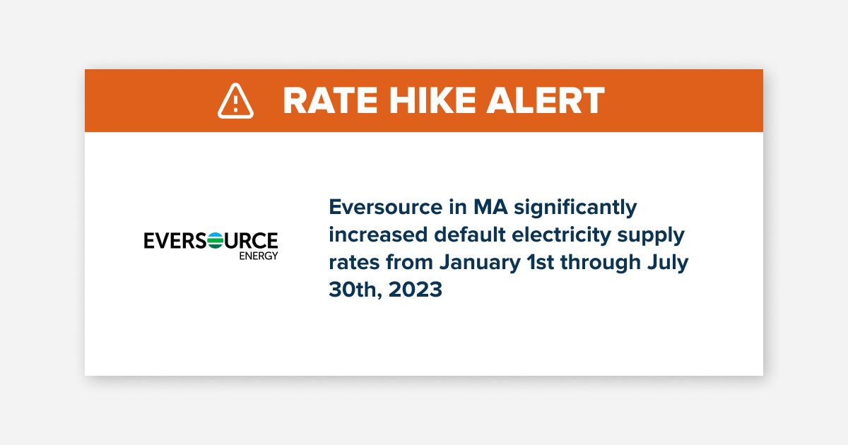 Massachusetts Residents: Eversource rate hike Effective January 2023