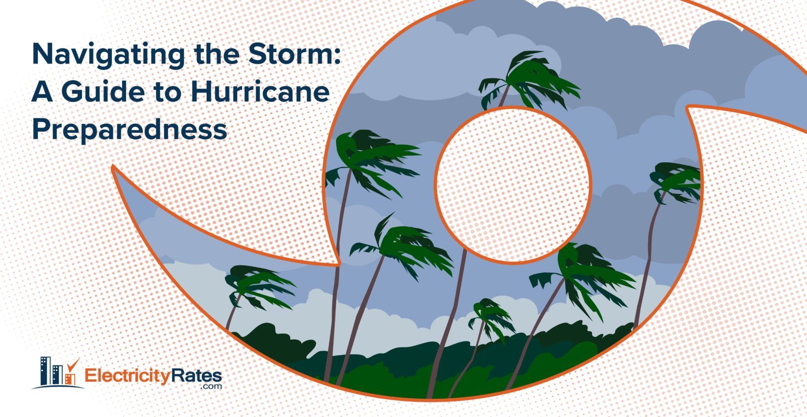 Hurricane Preparedness: How to Weather the Storm