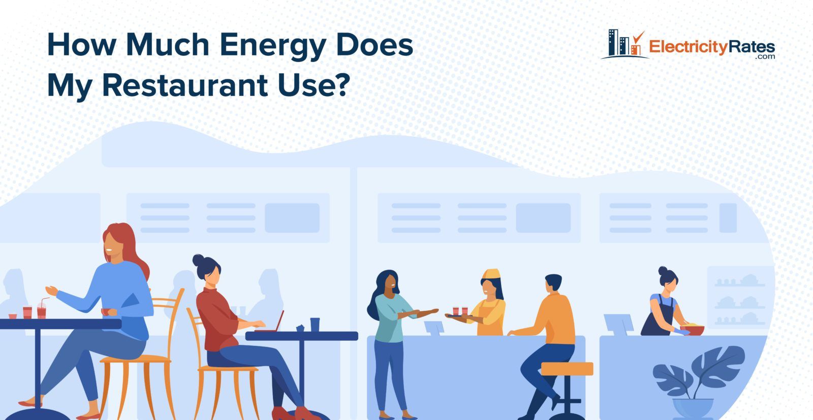 How Much Energy Does My Restaurant Use?